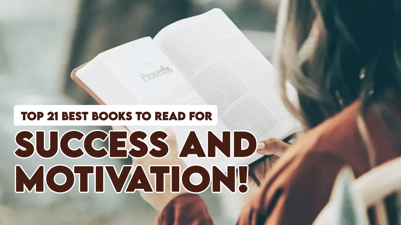 Top 21 Best Books to Read for Success and Motivation! - MysticKnots